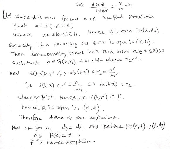 Let (X, d) be a metric space. Prove that every metric space (X, d) is ... Let (X, d) be a metric space. Prove that every metric space (X, d) is ...