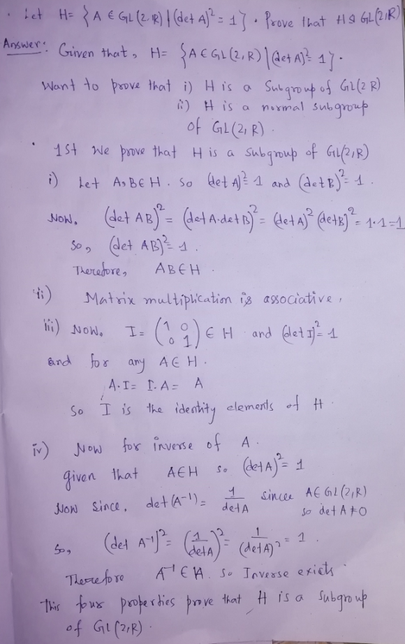 Let H = {A∈GL(2,R)|(detA)2= 1}. Prove that H / GL(2,R). - WizEdu Let H = {A∈GL(2,R)|(detA)2= 1}. Prove that H / GL(2,R). - WizEdu