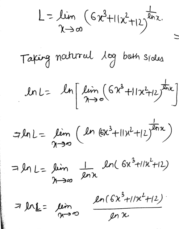 Lim X Approaches Infinity Of 6x 3 11x 2 12 1 Ln X Wizedu