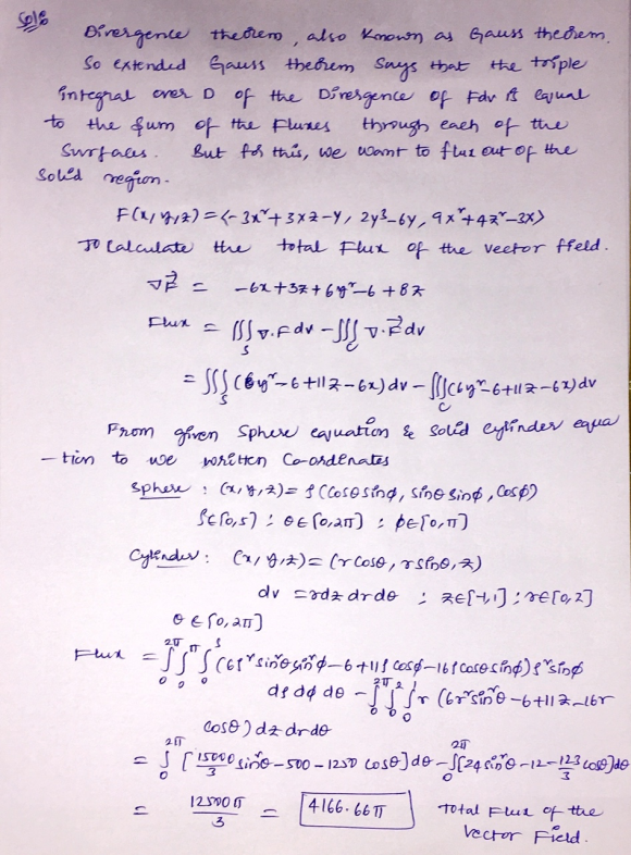 Use the extended divergence theorem to compute the total flux of the ... Use the extended divergence theorem to compute the total flux of the ...