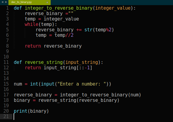 Rogram That Takes In A Positive Integer As Input And Outputs A String Of 1s And 0s