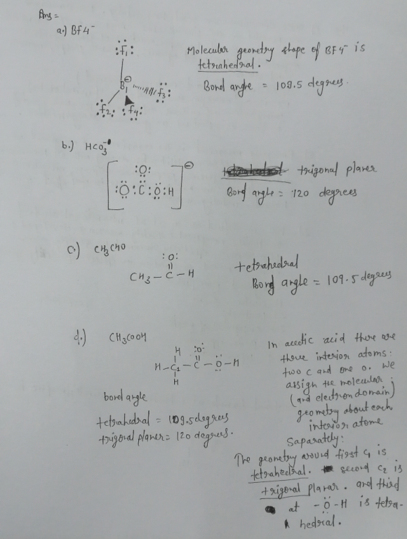 Predict all bond angles and the shape of the molecules and ions. (draw ... Predict all bond angles and the shape of the molecules and ions. (draw ...