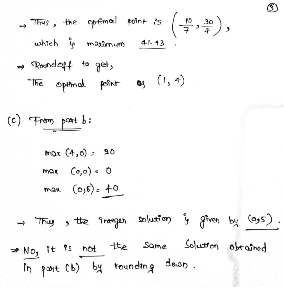 Consider the following all-integer linear program: Max 5x1 +8x2 s.t ... Consider the following all-integer linear program: Max 5x1 +8x2 s.t ...