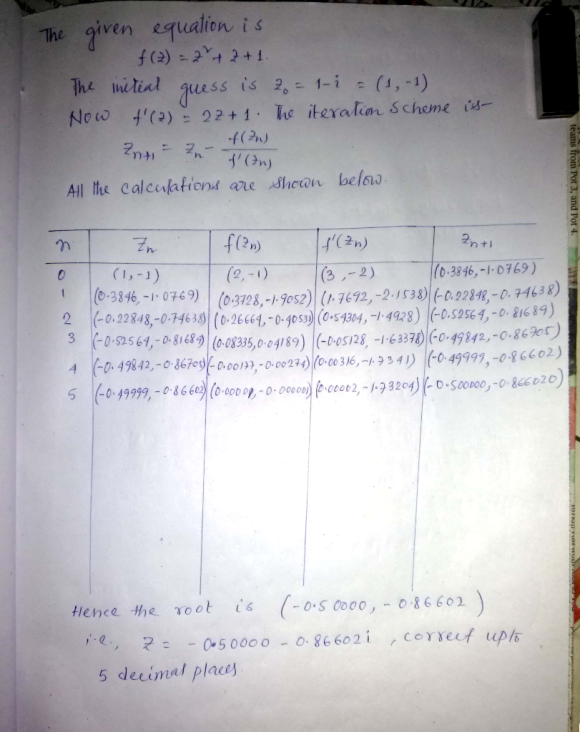 Using Newton Raphson Method Find The Complex Root Of The Function Fz Z 2 Z Wizedu