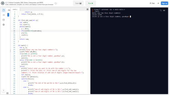 Write A C Program That Asks The User To Enter Any Two Integernumbers And Each Wizedu