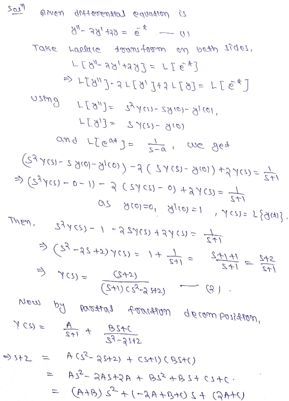 Use Laplace transform and inverse Laplace transform to solve the givien ... Use Laplace transform and inverse Laplace transform to solve the givien ...
