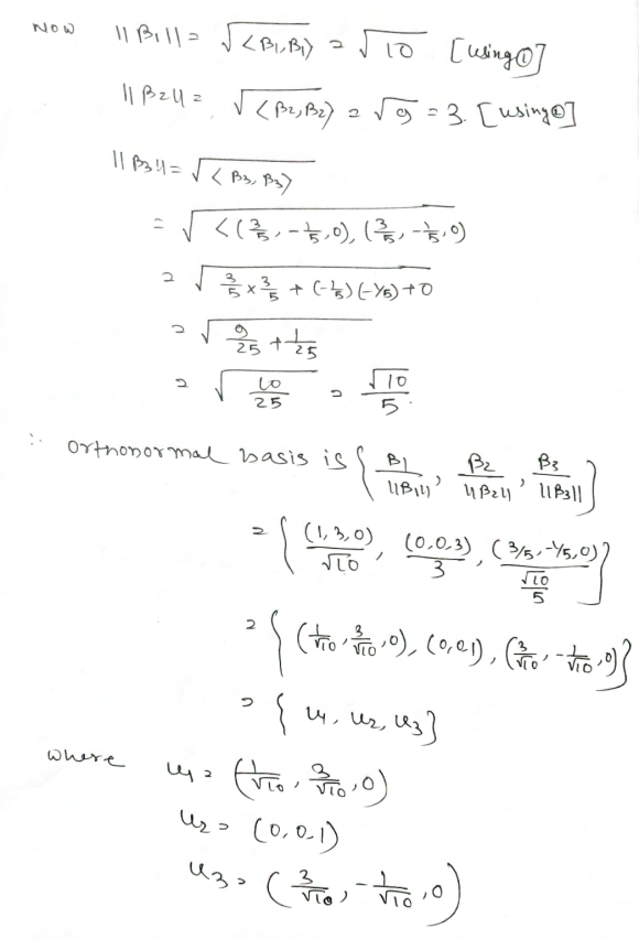 Apply the Gram-Schmidt orthonormalization process to transform the ... Apply the Gram-Schmidt orthonormalization process to transform the ...