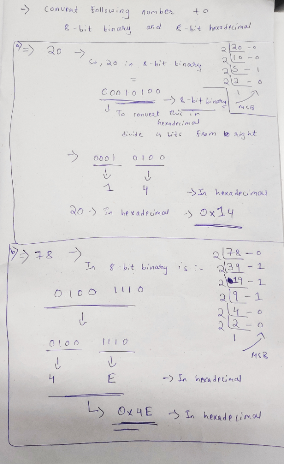 Convert The Following Numbers To 8 Bit Binary And 8 Bit Hexadecimal A 20 B 78 C 25 Wizedu