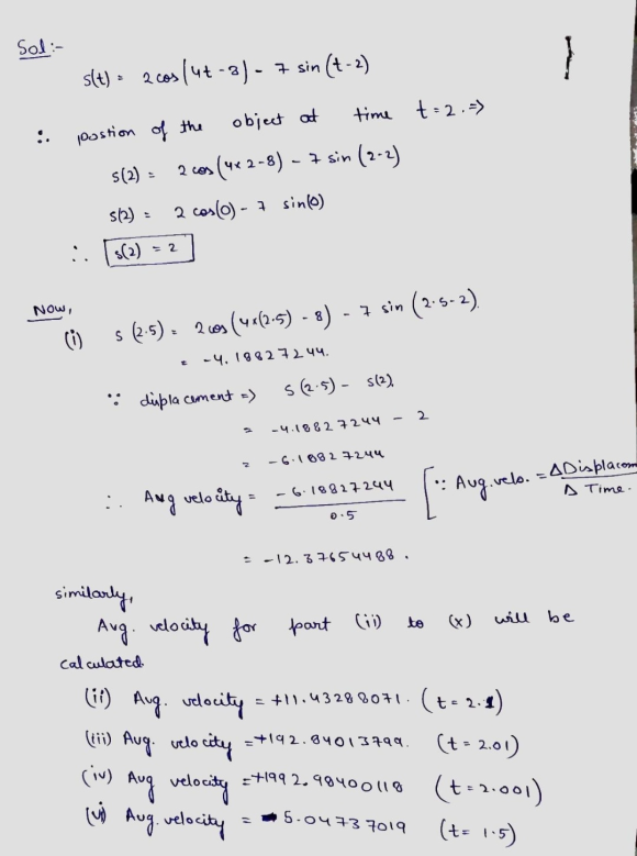 The Position Of An Object Is Given By S T 2cos 4t−8 −7sin T−2 S T